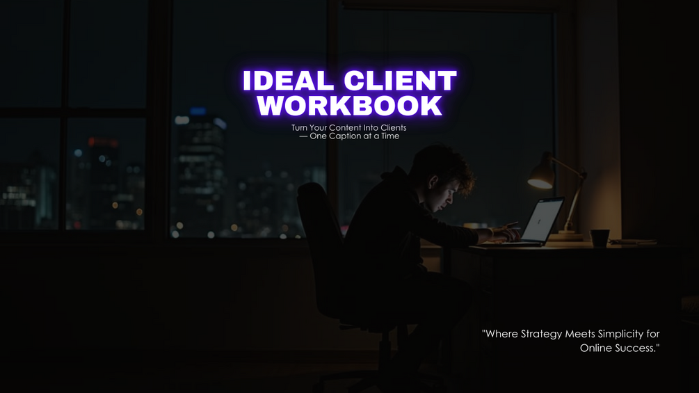 Ideal Client Workbook