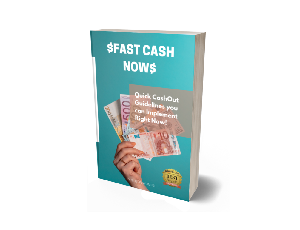Fast Cash Now Complete Guide To Cash Out Quick Bucks NOW 
