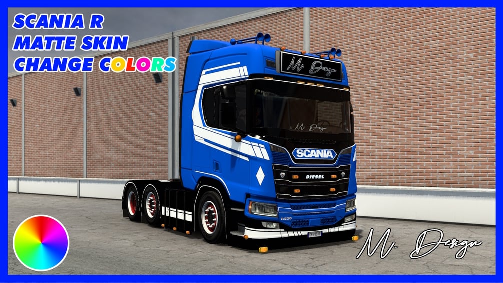 Scania R 2016 " ROCHE" Next Gen - MATTE & GLOSS CHANGEABLE COLORS SKIN ...