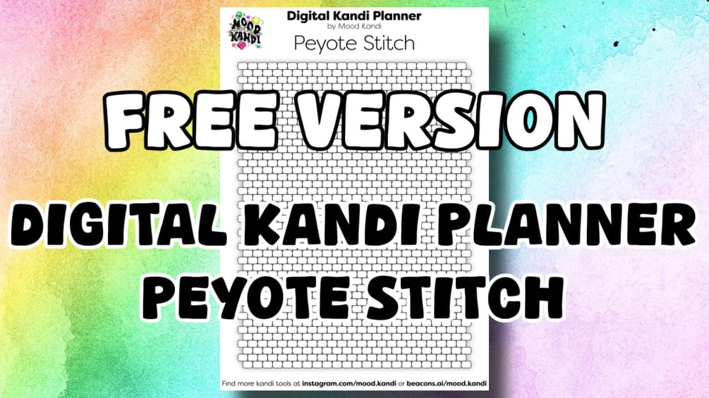 FREE Peyote Stitch Digital Kandi Planner