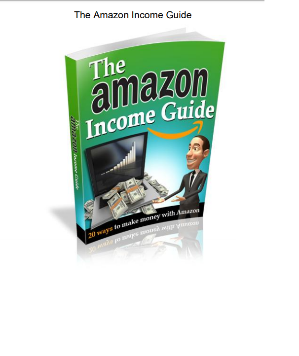 The Amazon Income Guide Ebook