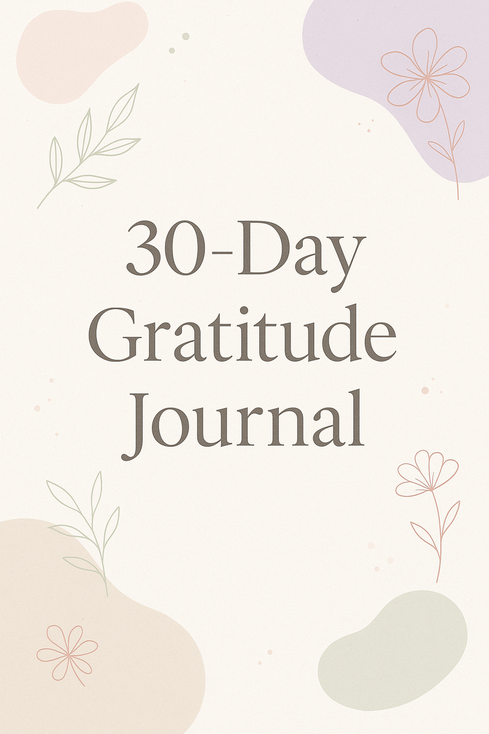 30-Day Gratitude Journal – Printable Aesthetic Journal for Daily Reflection