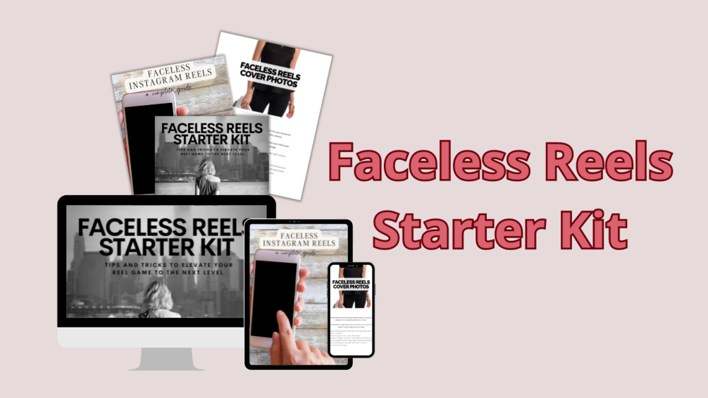 Faceless Reels Starter Kit