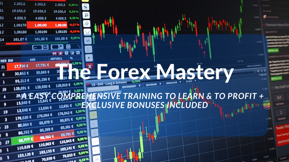 The Forex Mastery