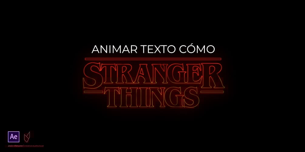 ¡Animar Texto de Stranger Things! [Recursos] || Varios Archivos