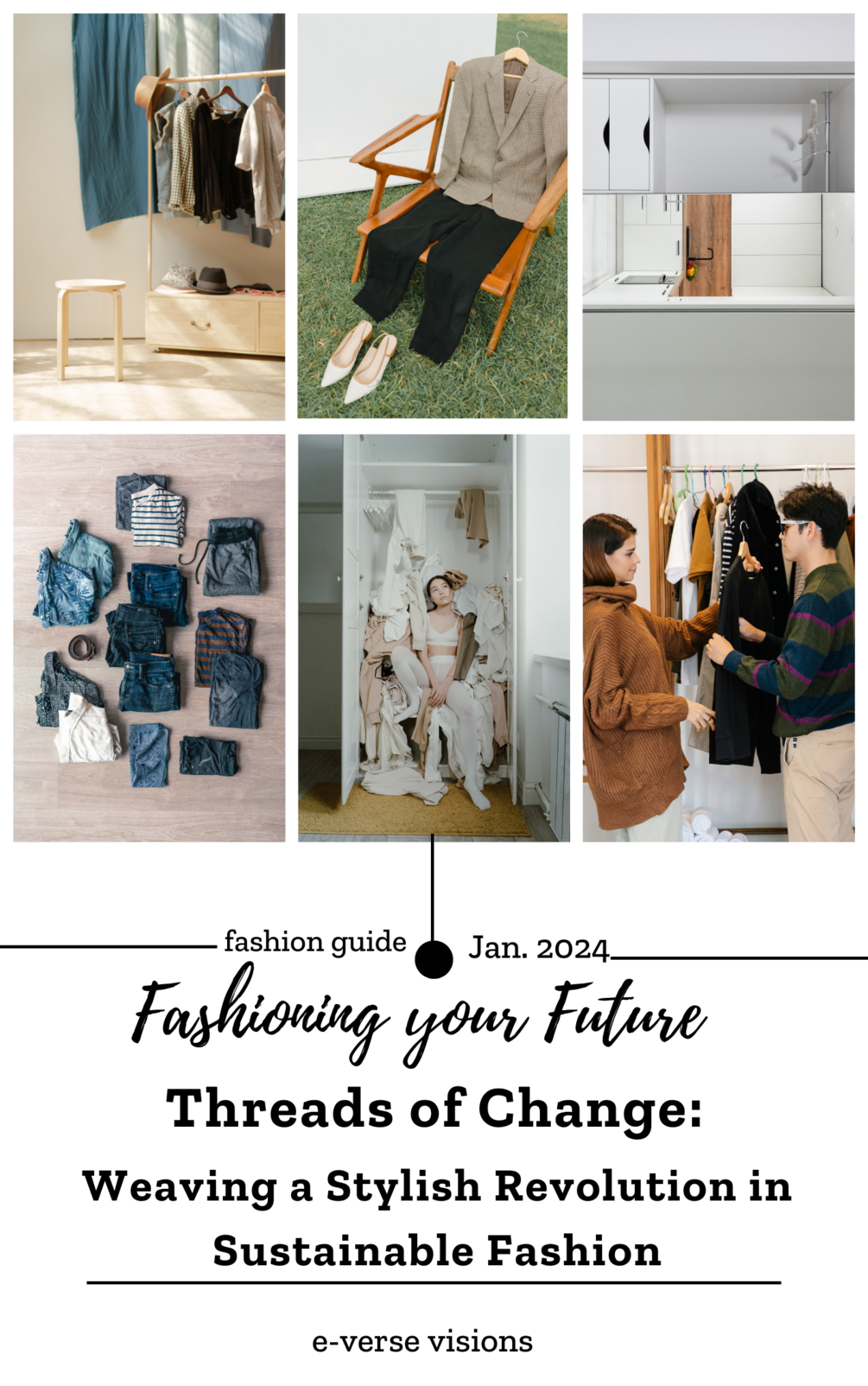 "Threads of Change: Weaving a Stylish Revolution in Sustainable Fashion"