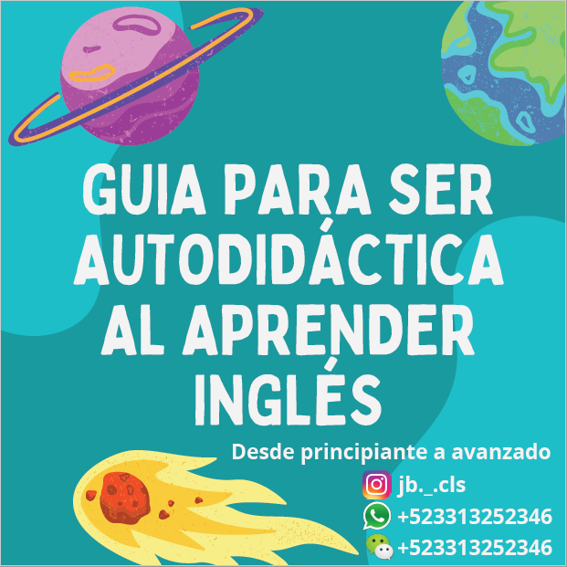 GUIA PARA SER AUTODIDÁCTICA AL APRENDER INGLÉS