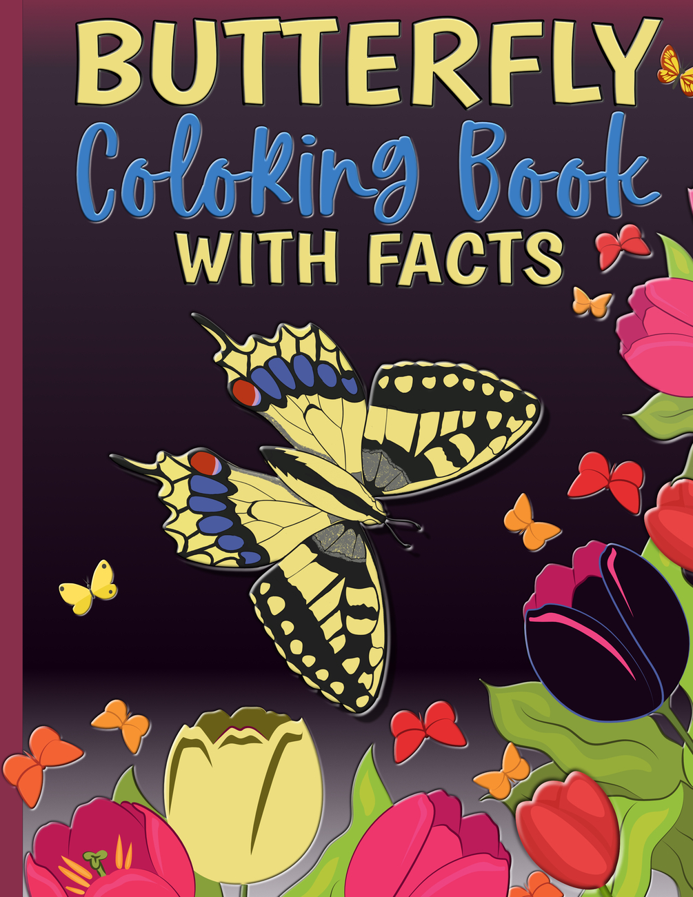 Butterfly Coloring Book with Facts: A Fun and Relaxing Way for Adults ...