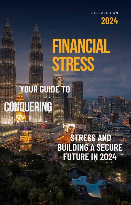 Financial Stress: Conquering Stress and Building a Secure Future in 2024