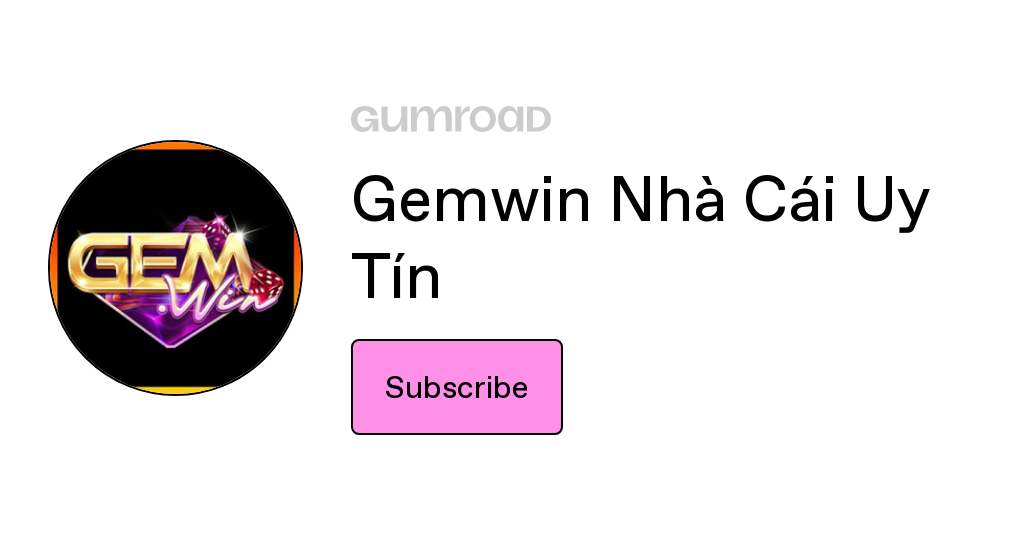 Gemwin Nhà Cái Uy Tín