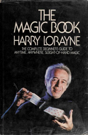 The Magic Book - The Complete Beginner's Guide to Anytime, Anywhere ...