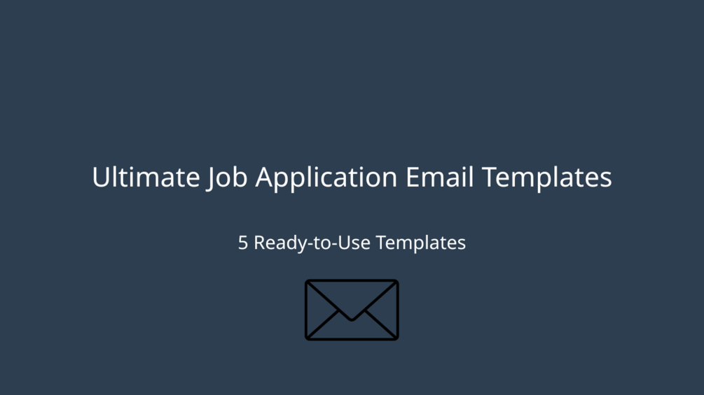 Ultimate Job Application Email Templates
