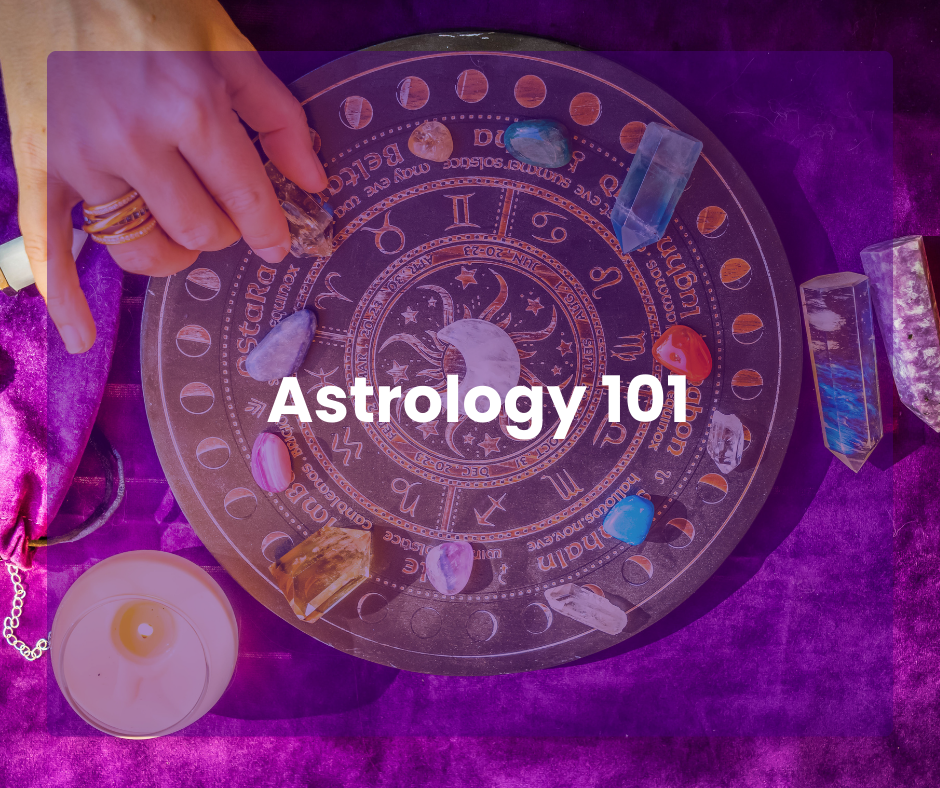 Astrology 101