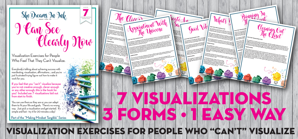 I Can See Clearly Now: Visualization Exercises for People Who "Can't ...