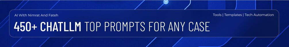 450+ ChatLLM Top Prompts For Any Case