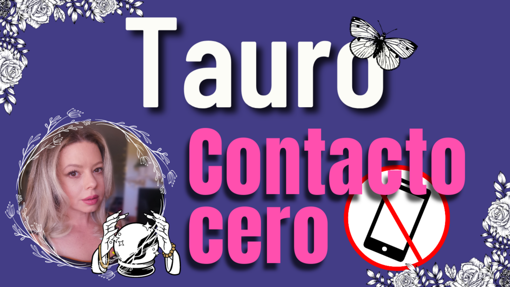 ♉Tauro C0 📵 version extendida