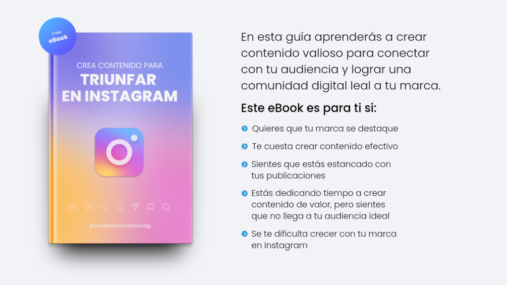 Crea contenido para triunfar en Instagram [eBook]