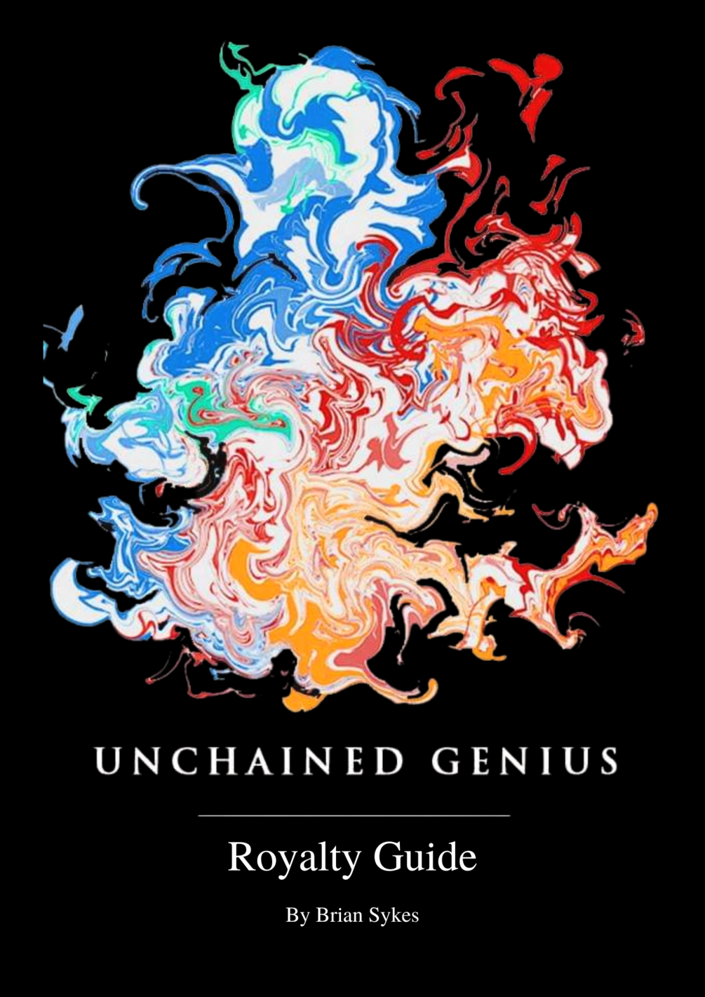 Unchained Genius - Royalty Guide