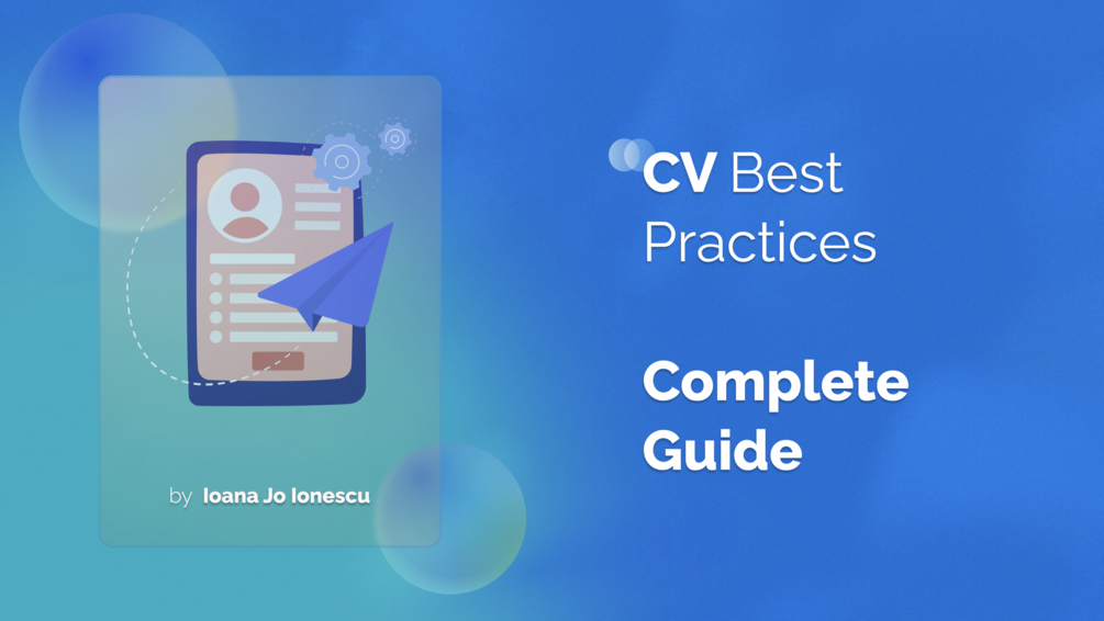CV Best Practices - Complete Guide
