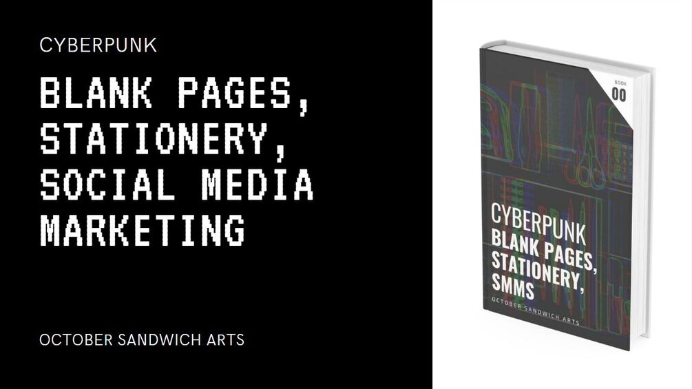 CyberPunk Blank Pages, Stationery, SMMs Vol. 0 [ Digital & Printable ]