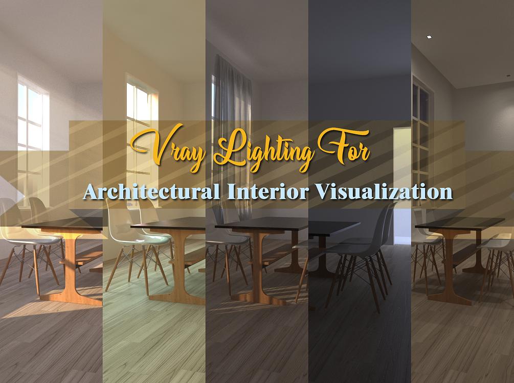 Vray Lighting For Architectural Visualization