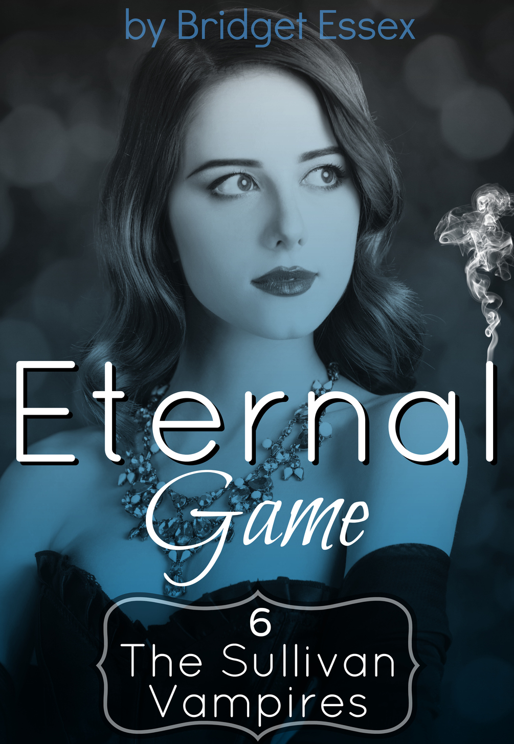 Eternal Game (The Sullivan Vampires, Book 6)