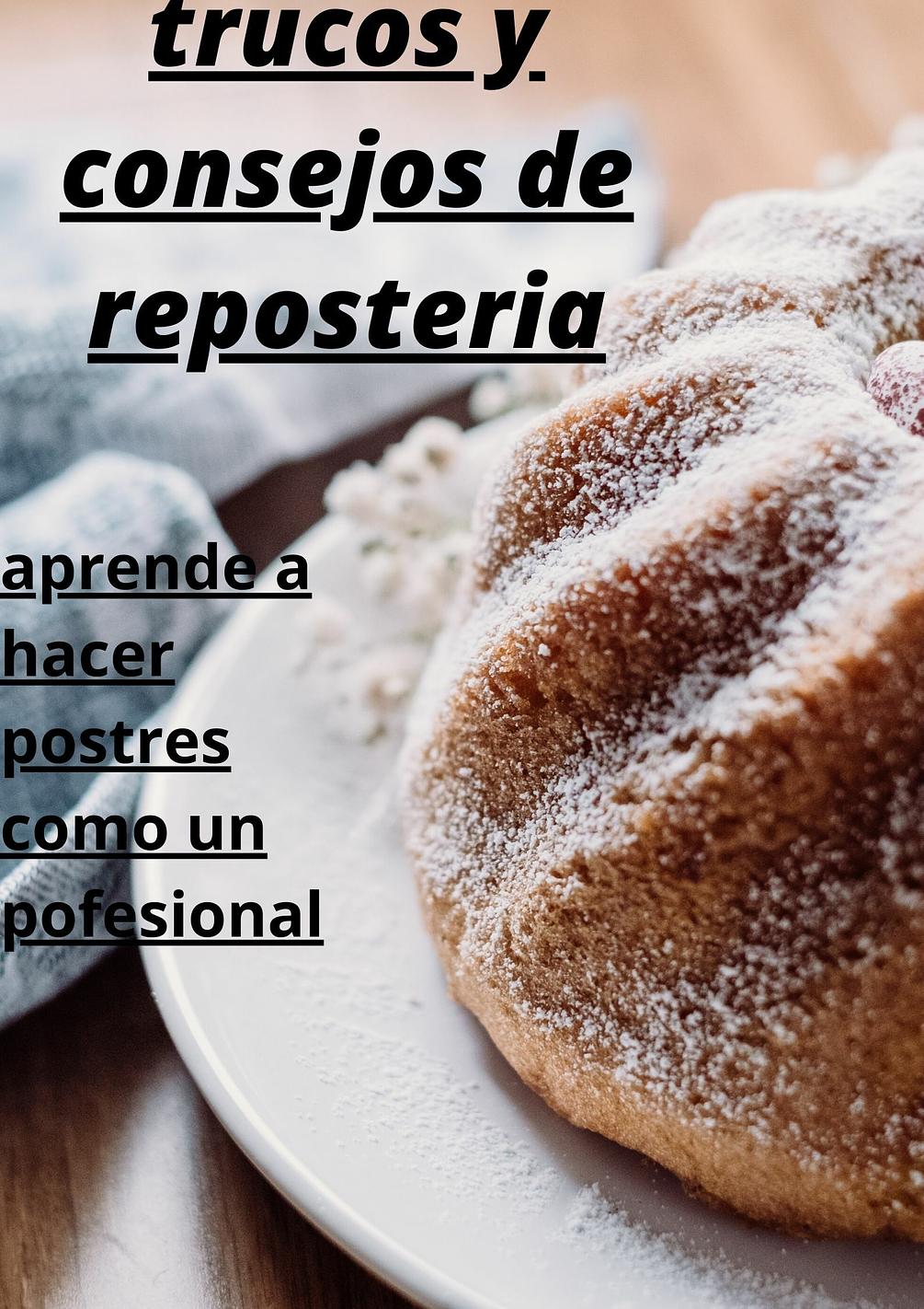 trucos y consejos de reposteria