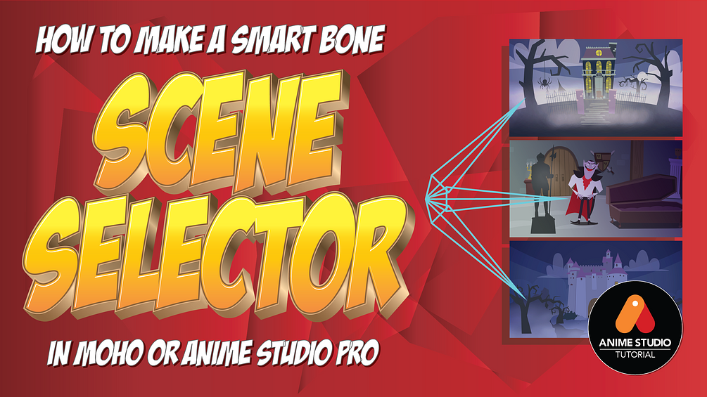 Anime Studio/MOHO Scene Selector Template