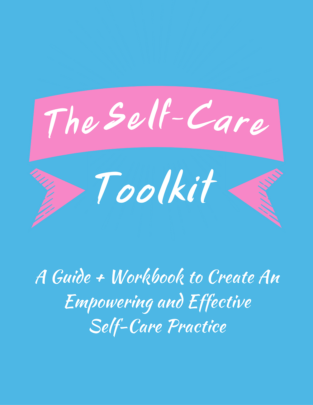 The Self-Care Toolkit