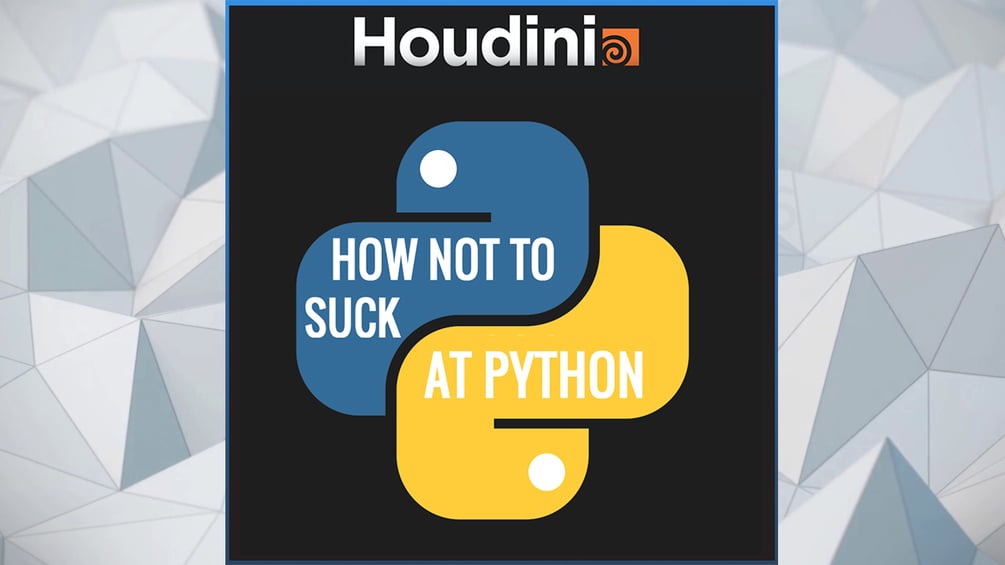 How not to suck at Python / SideFX Houdini
