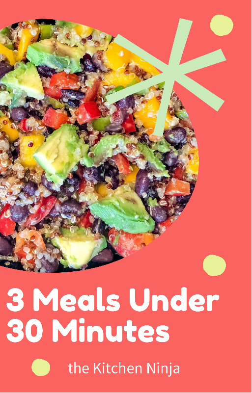 3 Recipes Under 30 Minutes