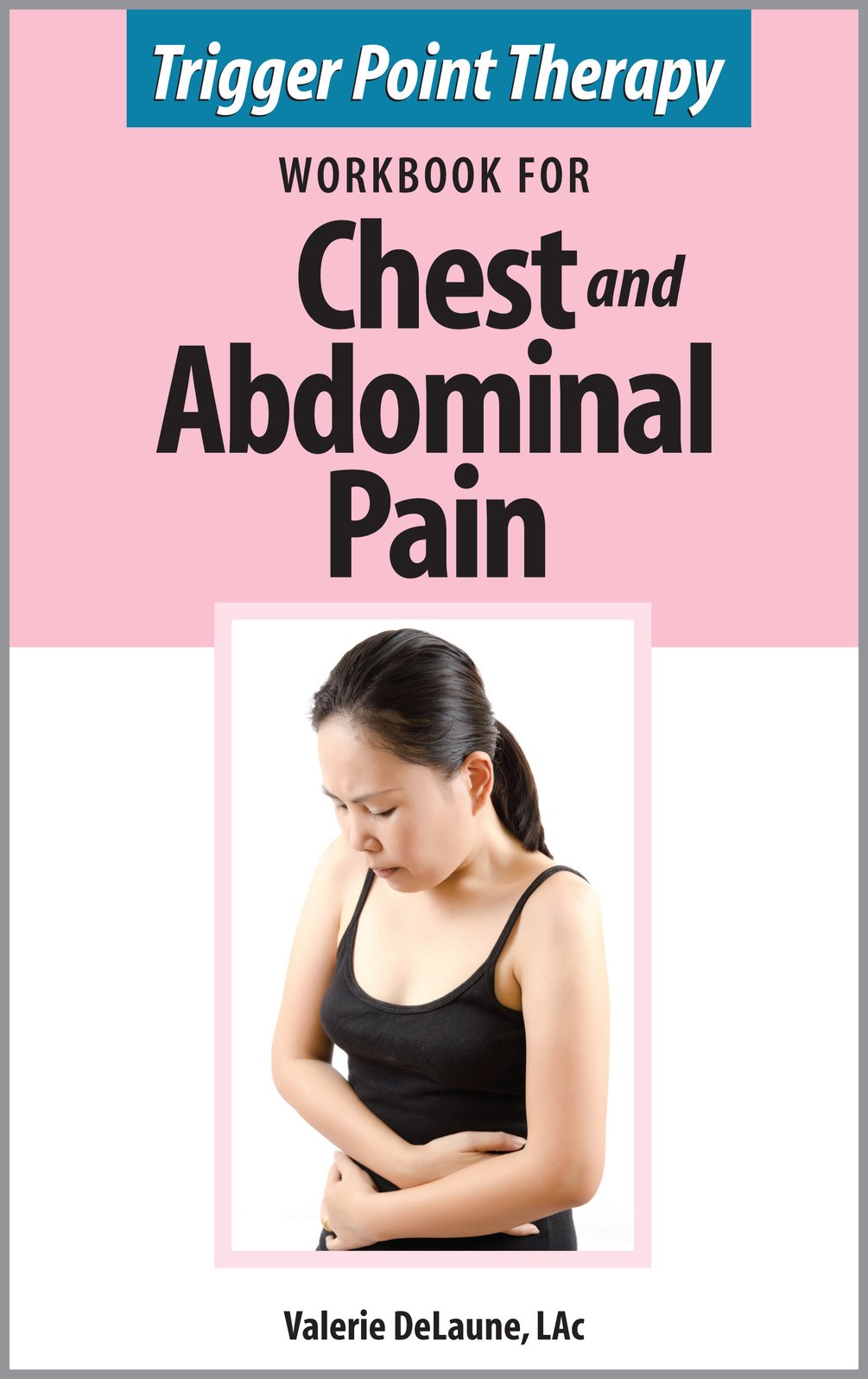 Trigger Point Therapy for Chest and Abdominal Pain