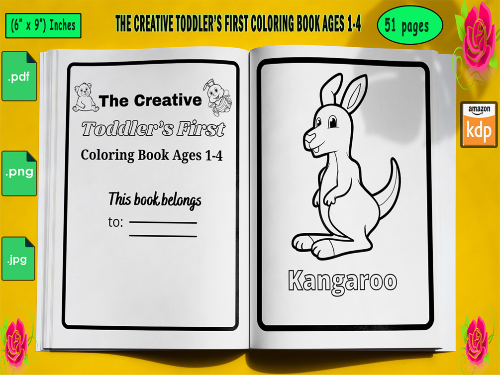 The Creative Toddler’s First Coloring Book Ages 1-4