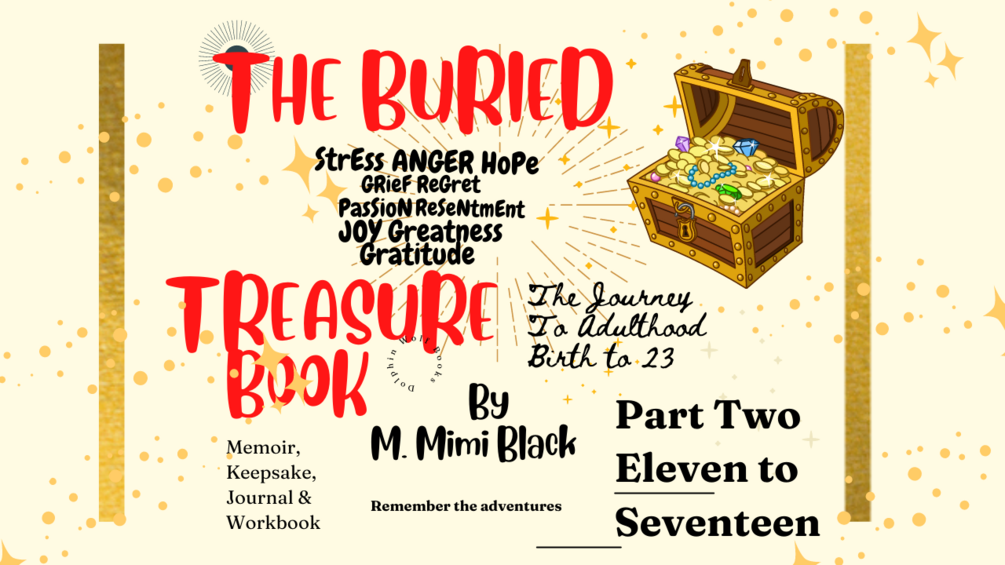 The Buried Treasure Book, Part Two, Age Eleven to Seventeen Ebook of ...