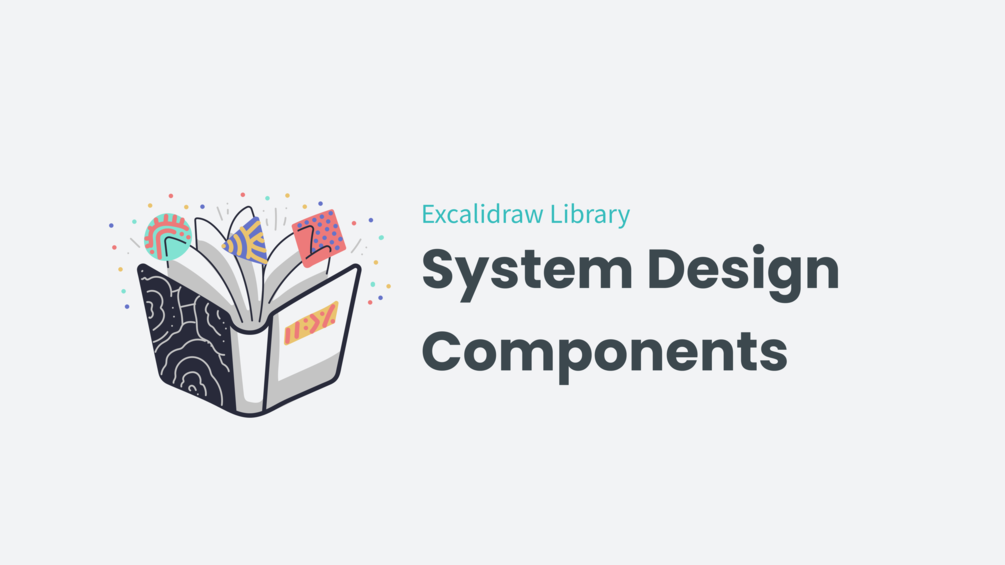 Excalidraw System Design Library