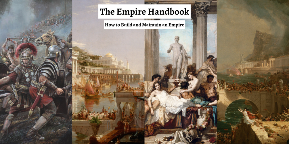 The Empire Handbook: How to Build and Maintain an Empire