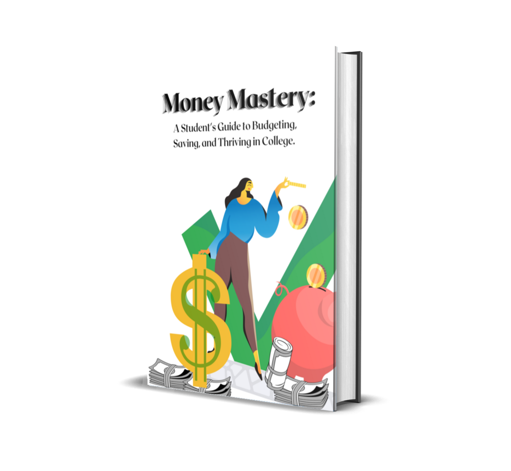 Money Mastery: A Student's Guide to Budgeting, Saving, and Thriving in ...