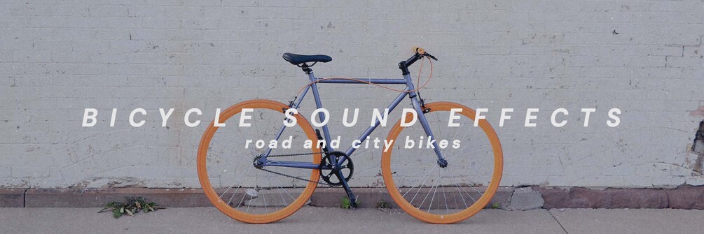 Bicycle Sound Effects | Sound Design Sample Library