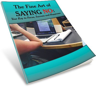 The Fine Art of Saying NO