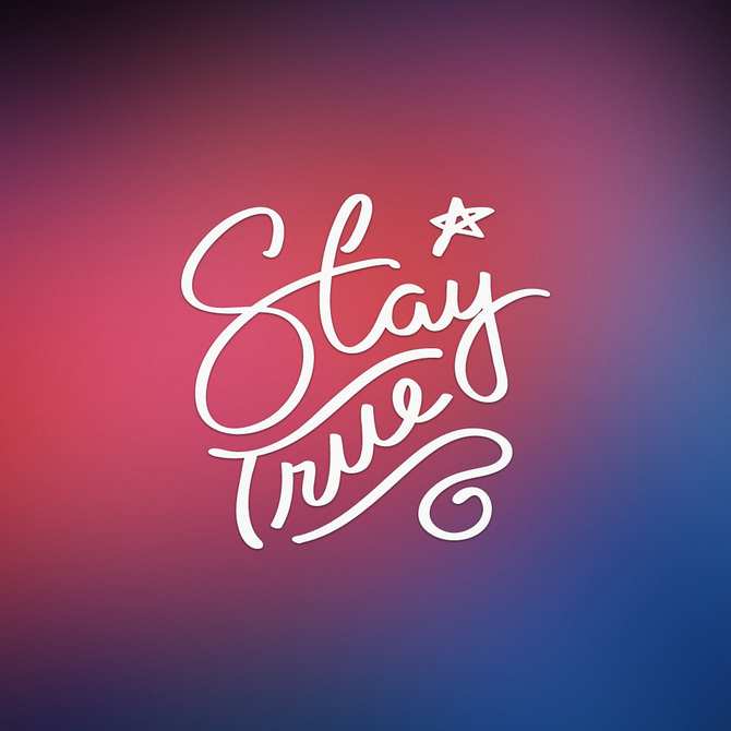 Stay True Wallpaper Set