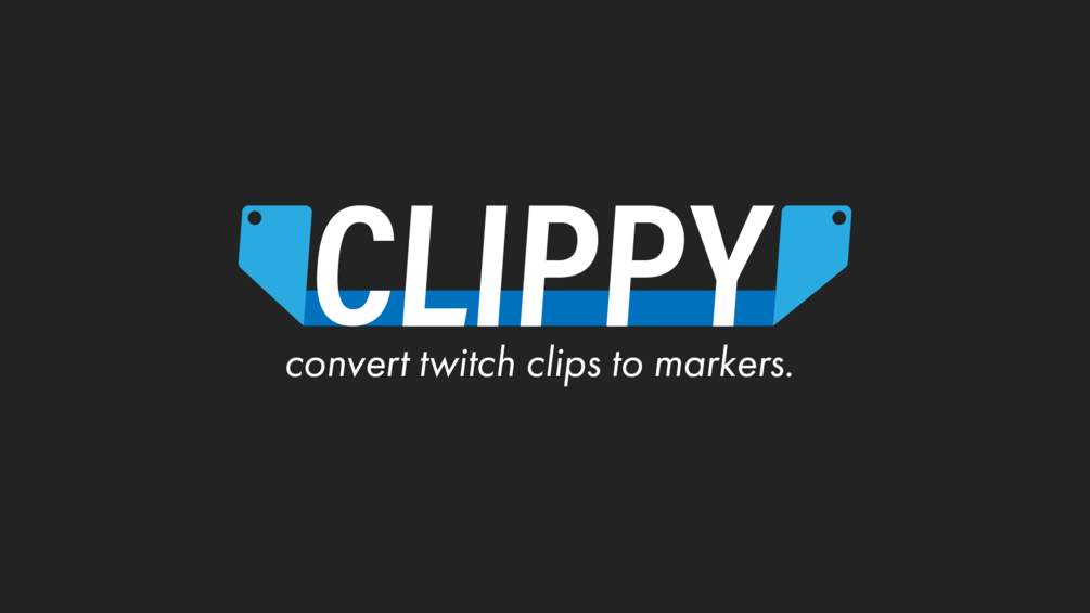 Clippy - Convert Twitch Clips To Markers