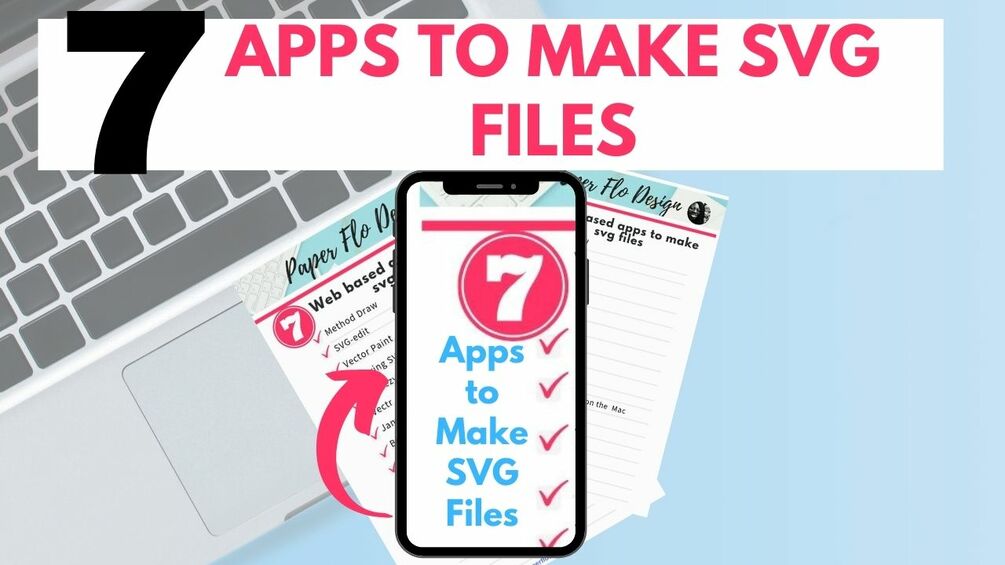 7 Apps to Make SVG Files