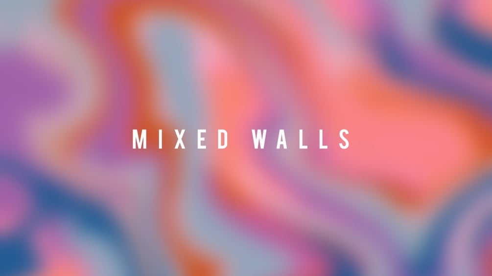 MIXED WALLS