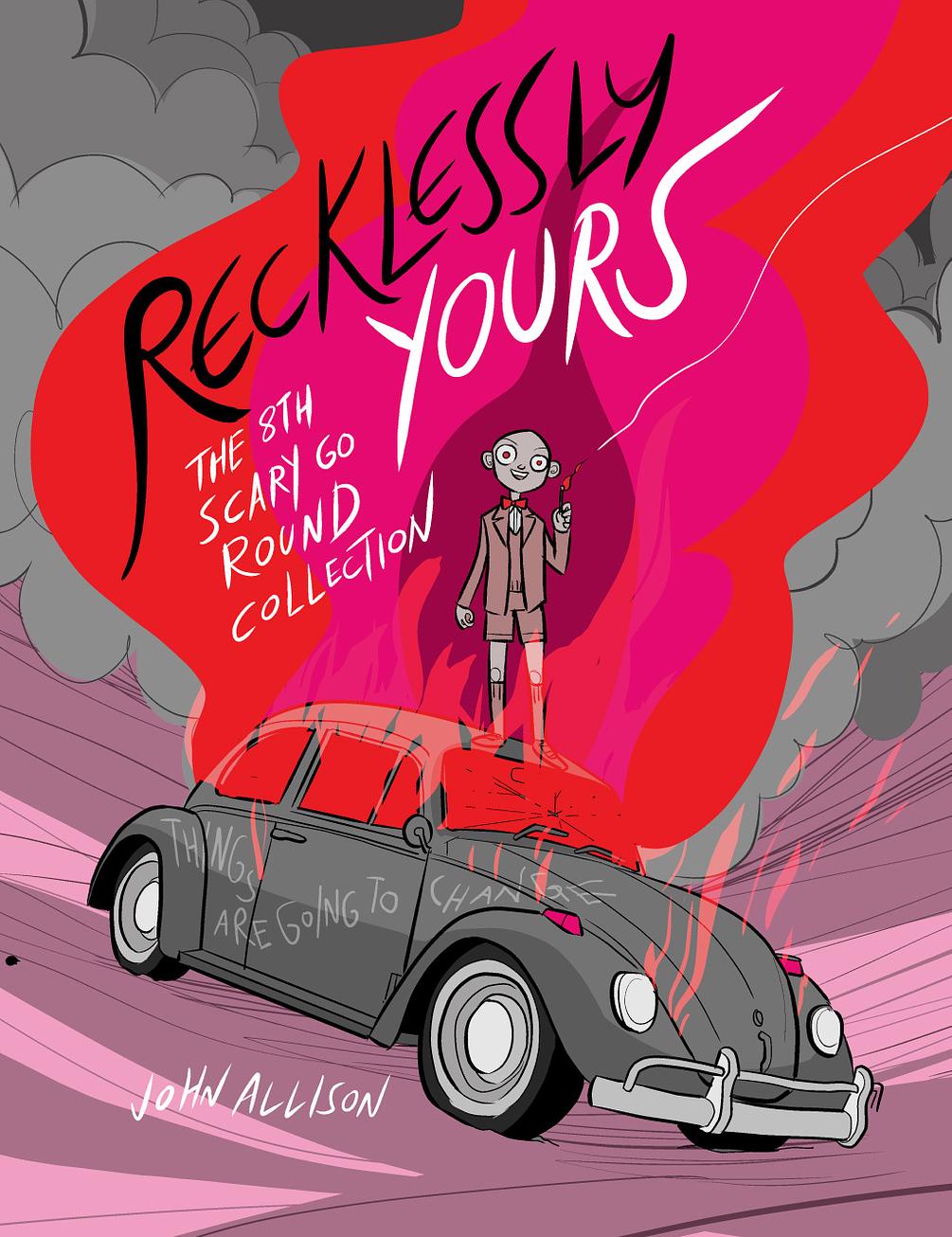 Scary Go Round vol 8: Recklessly Yours