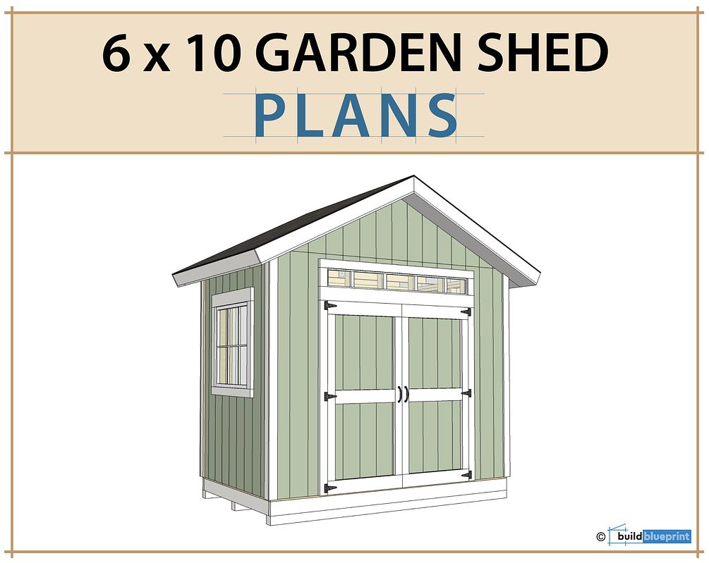 6x10 Garden Shed Plans - PDF Download