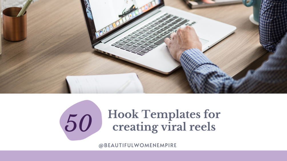 50 Hook Templates For Viral Reels