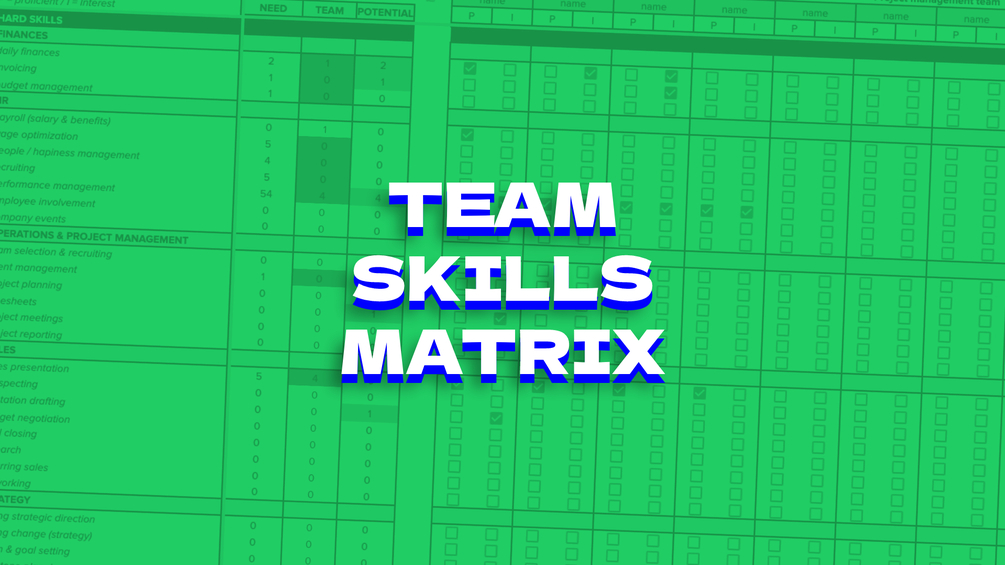 SCALEUP - TEAM SKILLS MATRIX for Google Sheets & Excel