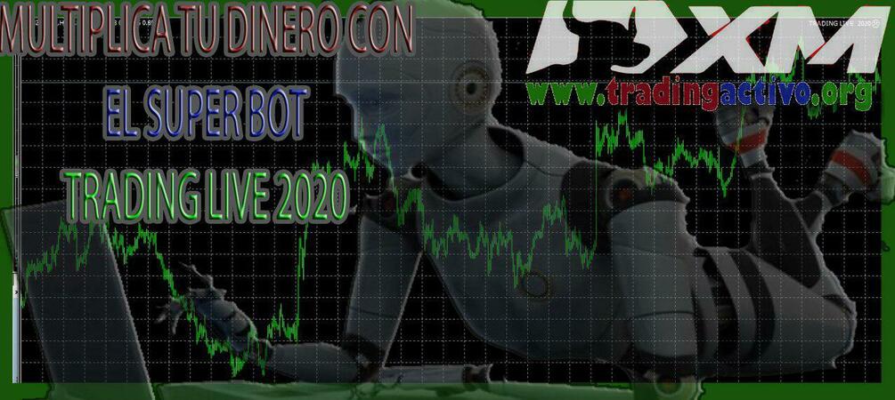 Multiplica tu DINERO con el SUPER BOT TRADING LIVE 2020 MT4