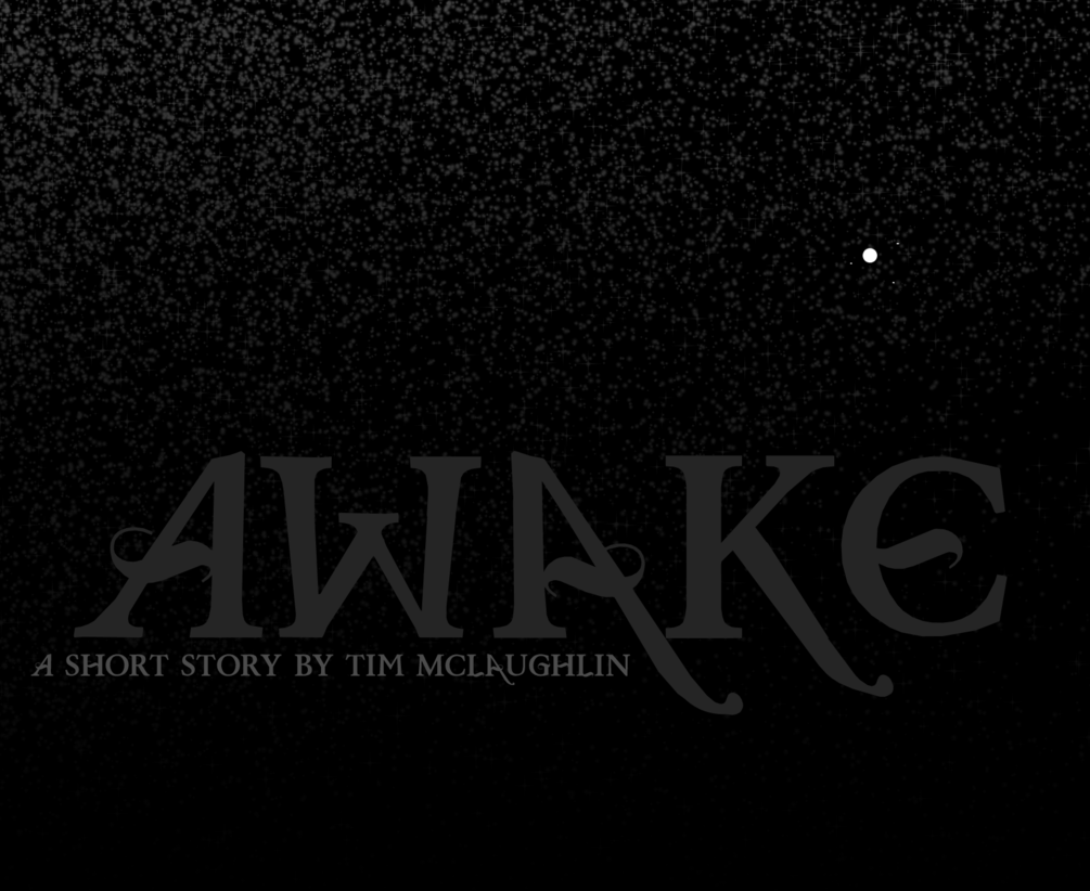 Awake