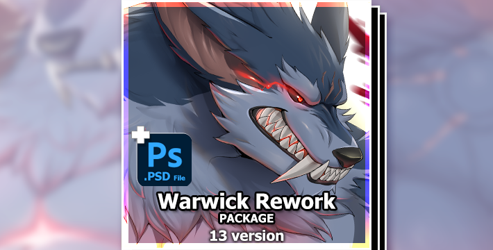 .PSD file Warwick Rework (League of Legends)